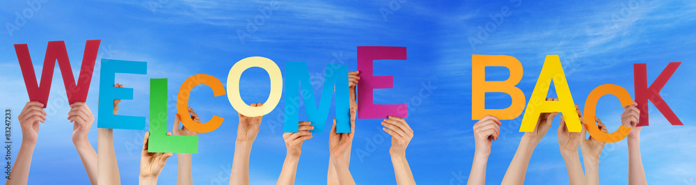 Hands Hold Colorful Word Welcome Back Blue Sky Stock Photo | Adobe Stock
