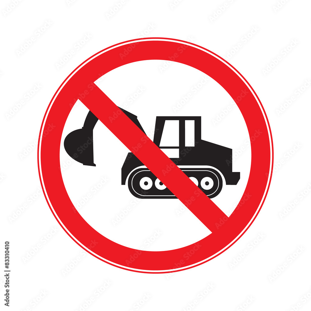 Stop Sign . No entry Sign Vector . machine Crawler Dozer Load Stock ...