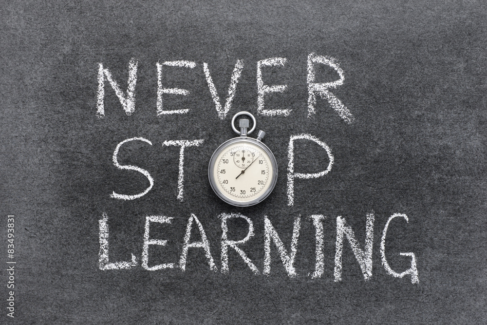 never stop learning Stock Photo | Adobe Stock