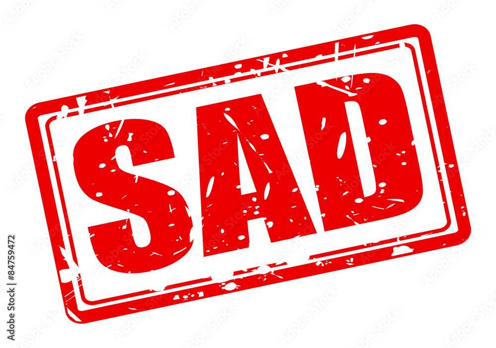 Sad red stamp text Stock Vector | Adobe Stock
