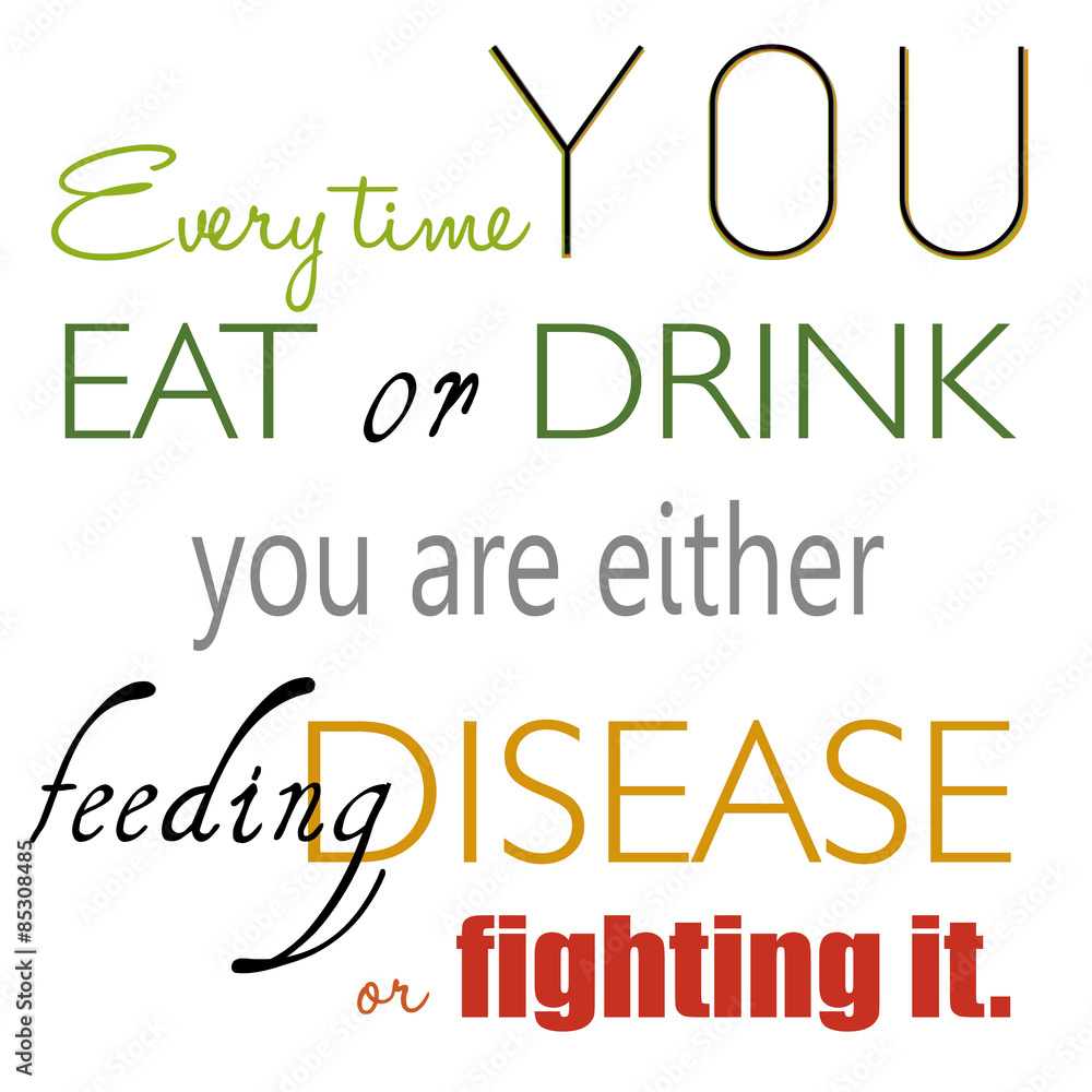Eat And Drink Nutrition Slogan Quote Stock Illustration | Adobe Stock