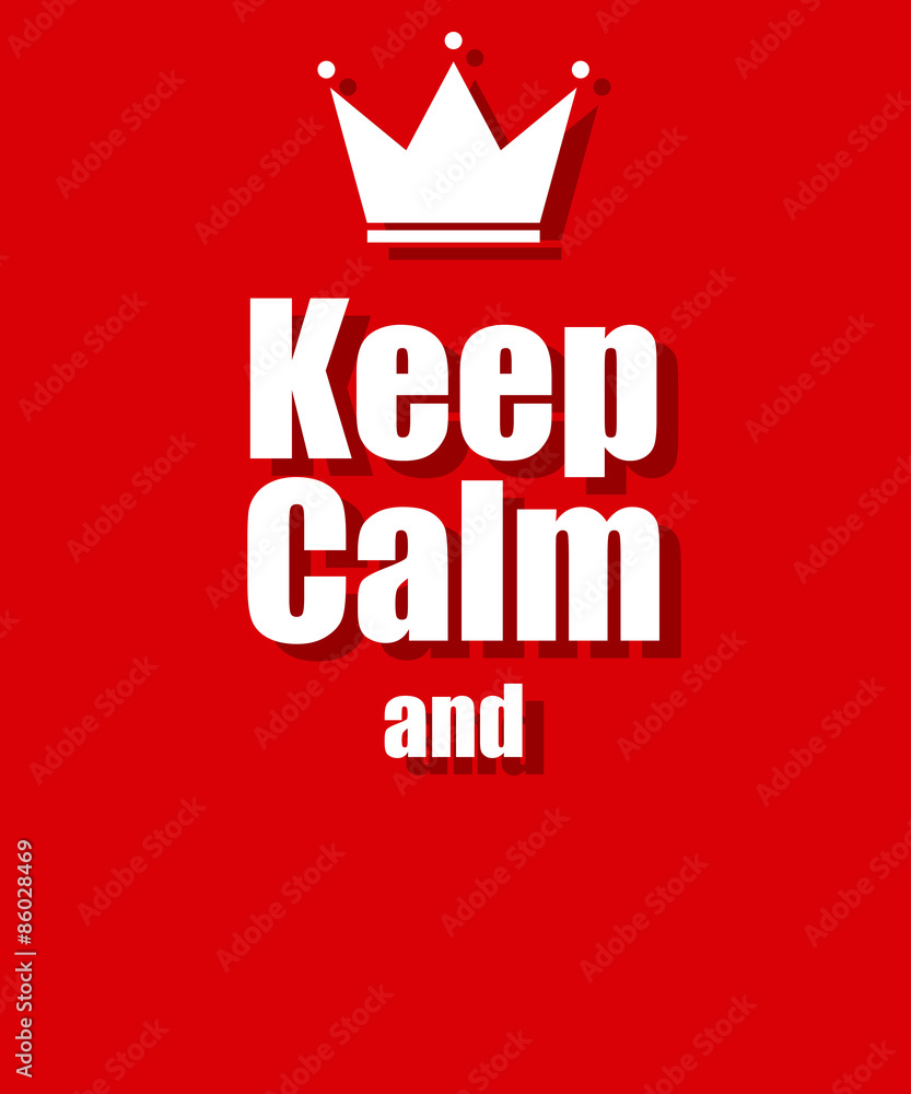 Keep Calm Wallpapers For Boys