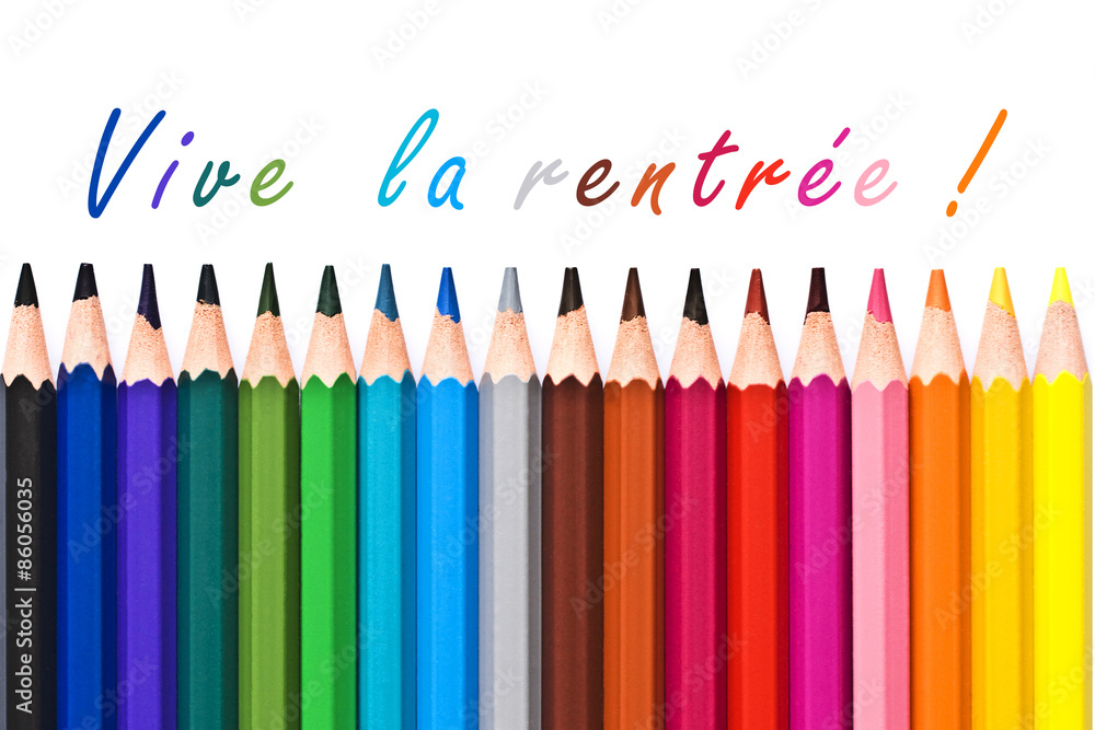 Vive la rentree (meaning Back to school) written on white background ...