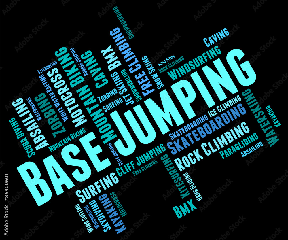 Base Jumping Indicates Basejump Basejumper And Basejumping Stock ...