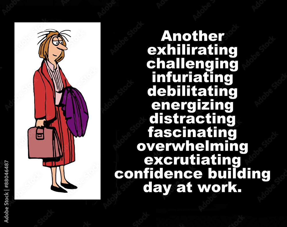 Funy Another Work Day