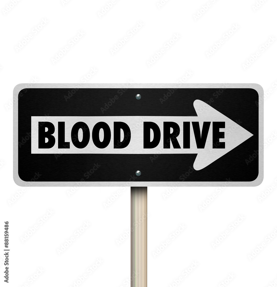 Blood Drive Road Traffic Sign Directing Way to Donor Site Stock ...