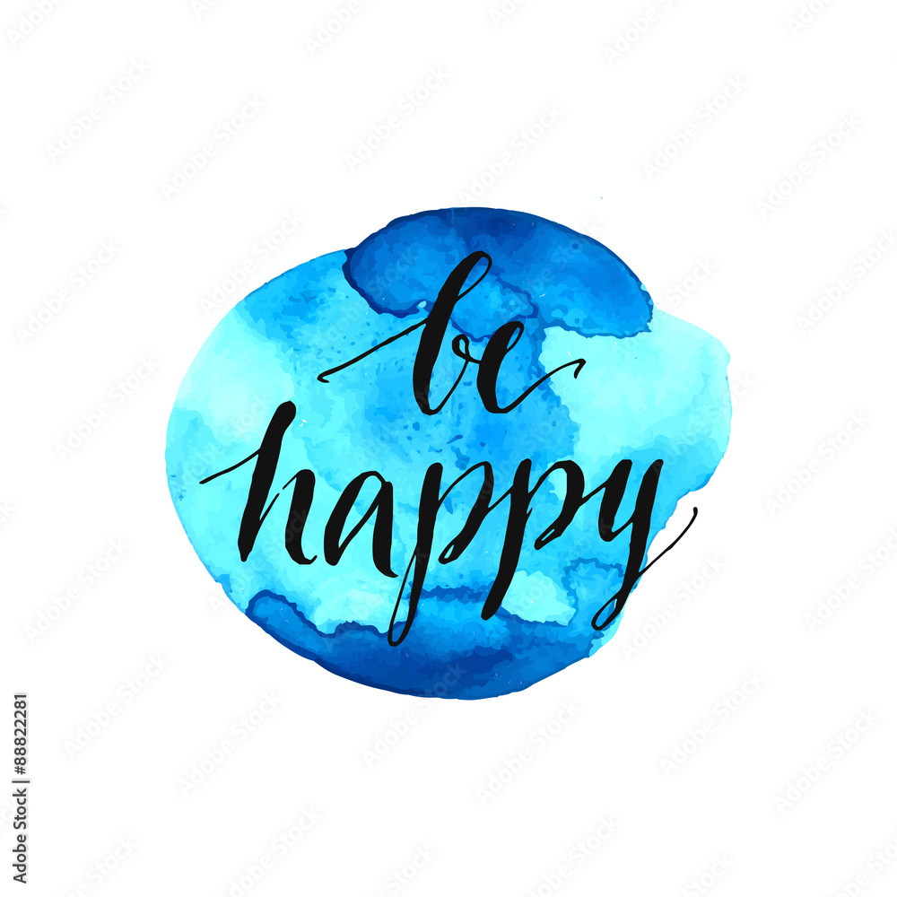 Be happy phrase. Handwritten modern calligraphy, inspirational Stock ...