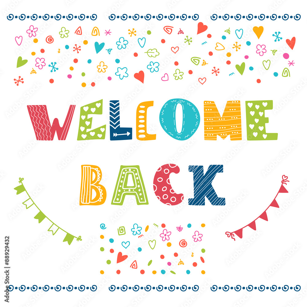 Welcome back lettering text. Hand drawn design elements Stock Vector ...