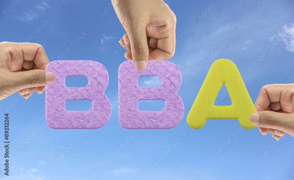 Hand arrange alphabet BBA of acronym Bachelor of Business Admini Stock ...
