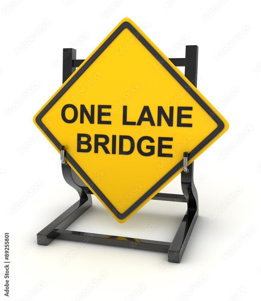 One Lane Bridge Sign