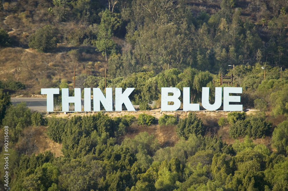Think Blue sign for LA Dodgers in Chavez Ravine near Dodger Stadium ...