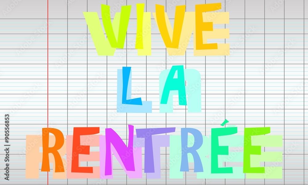 Vive la rentrée Illustration Stock | Adobe Stock