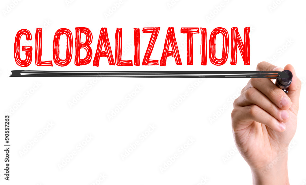 Hand with marker writing the word Globalization Stock Photo | Adobe Stock