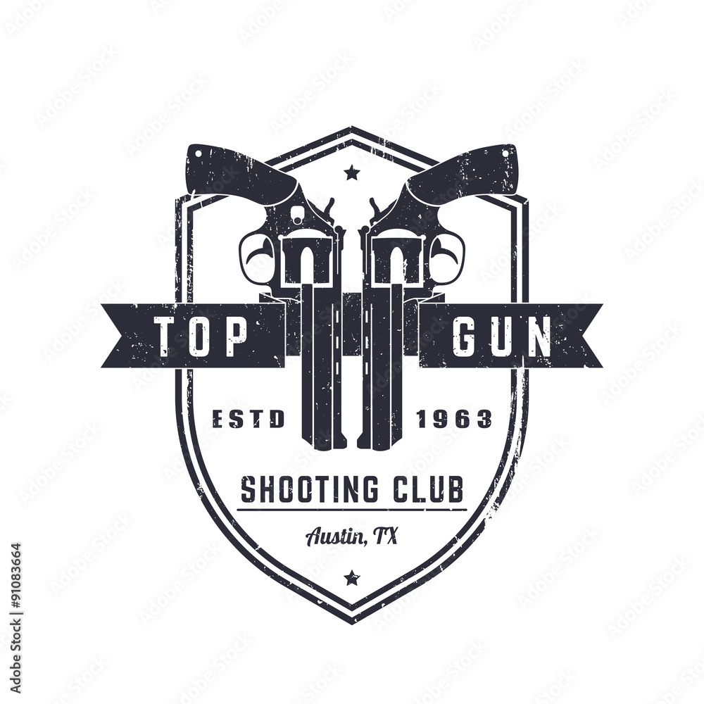 Gun club vintage grunge logo, emblem with revolvers Stock Vector ...