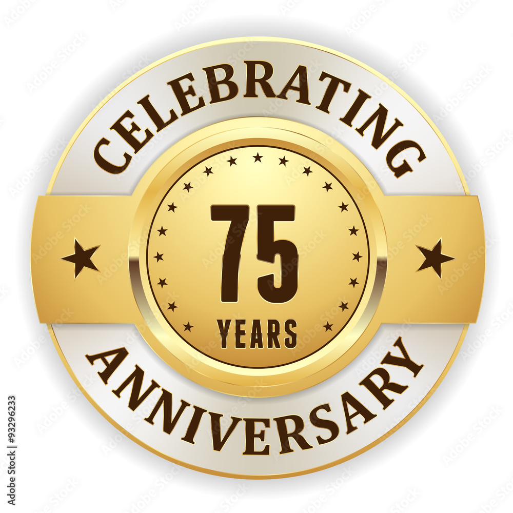 Gold celebrating 75 years, anniversary badge with white border Stock ...