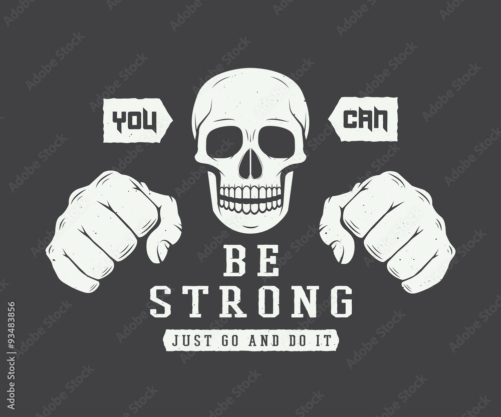 Vintage skull and fists slogan with motivation. Stock Vector | Adobe Stock