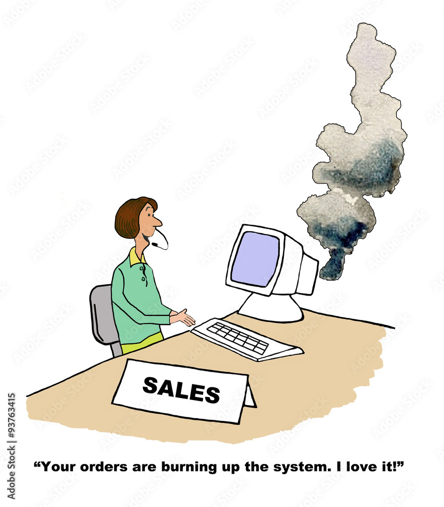 Business cartoon showing a saleswoman and her computer has smoke coming ...