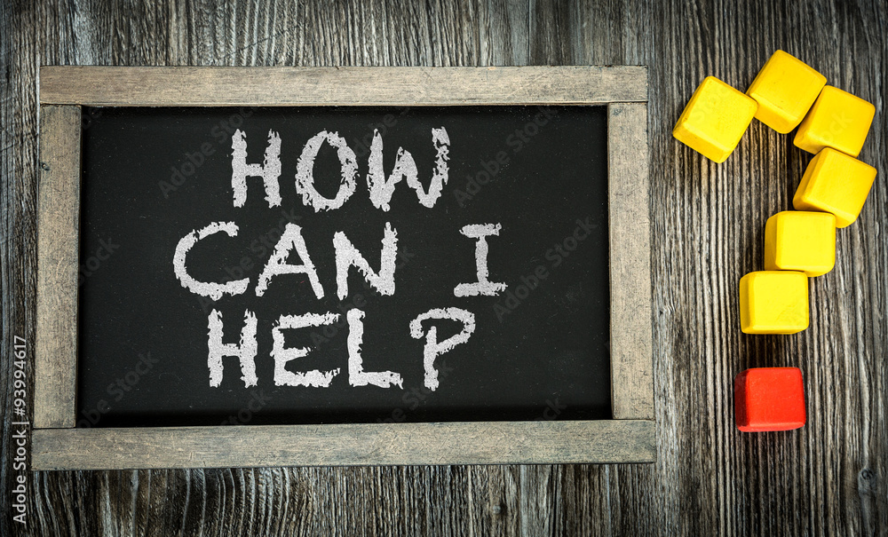 How Can I Help? written on chalkboard Stock Photo | Adobe Stock