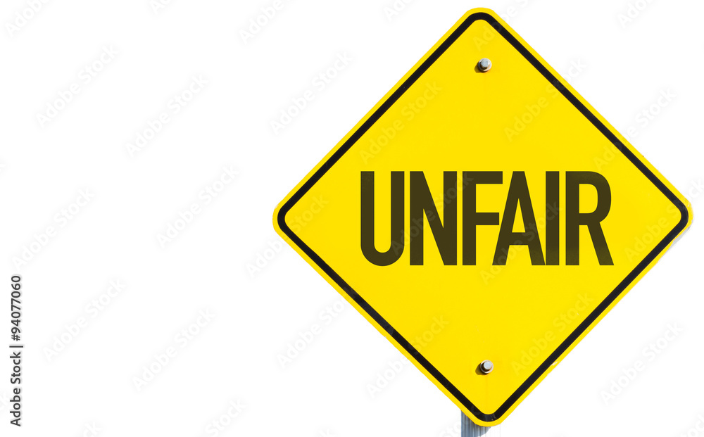 Unfair sign isolated on white background Stock Photo | Adobe Stock