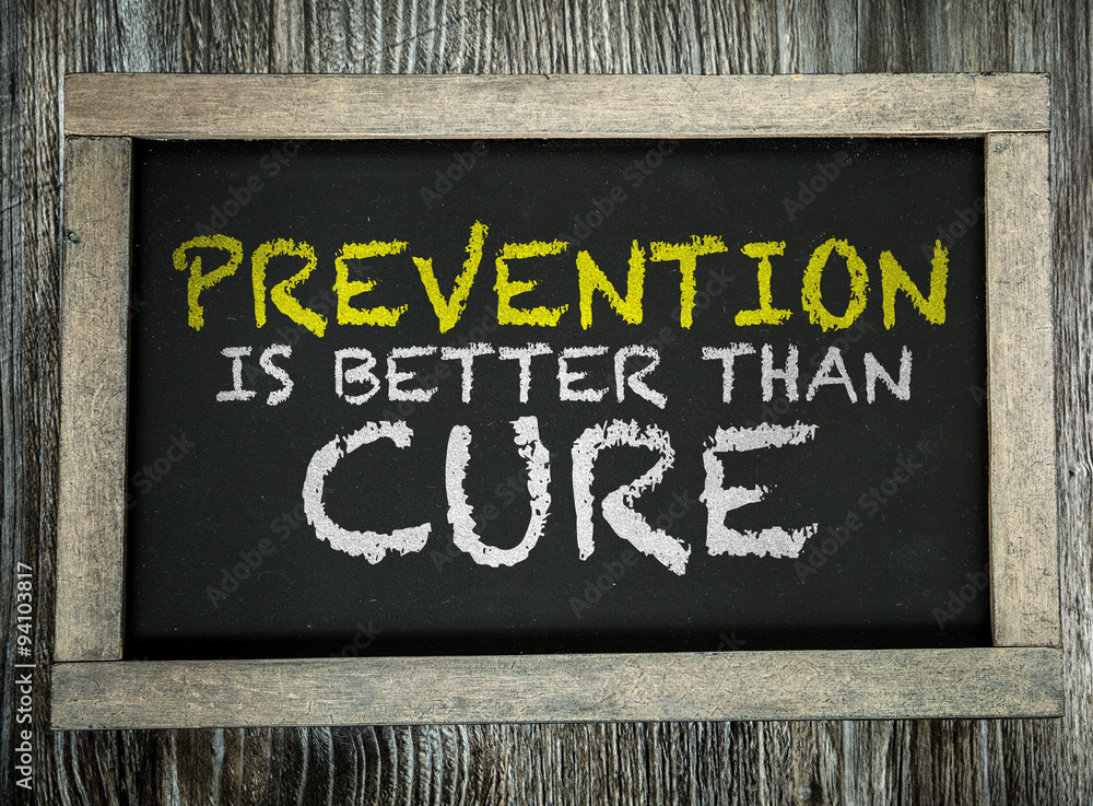 Prevention is Better than Cure written on chalkboard Stock Photo ...