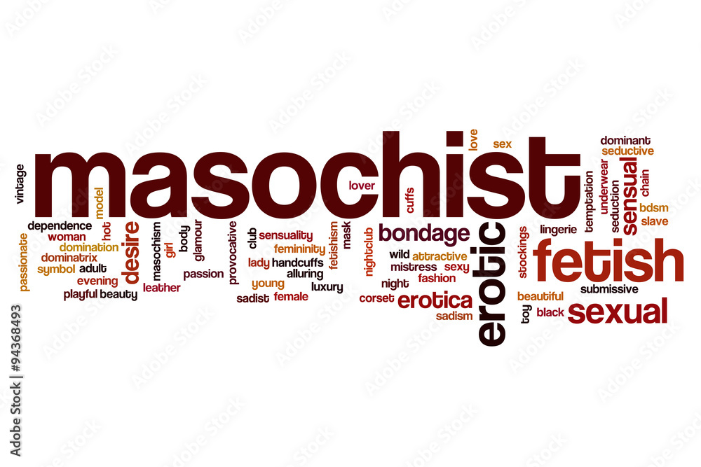 Masochist word cloud concept Stock Illustration | Adobe Stock