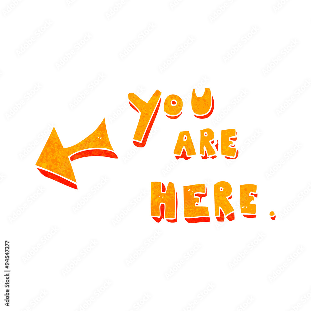 cartoon you are here sign Stock Vector | Adobe Stock