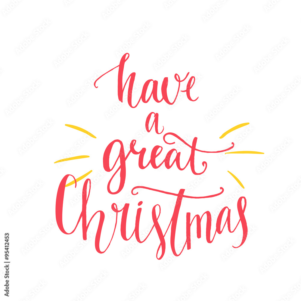 Have a great christmas text. Christmas card with custom handwritten ...