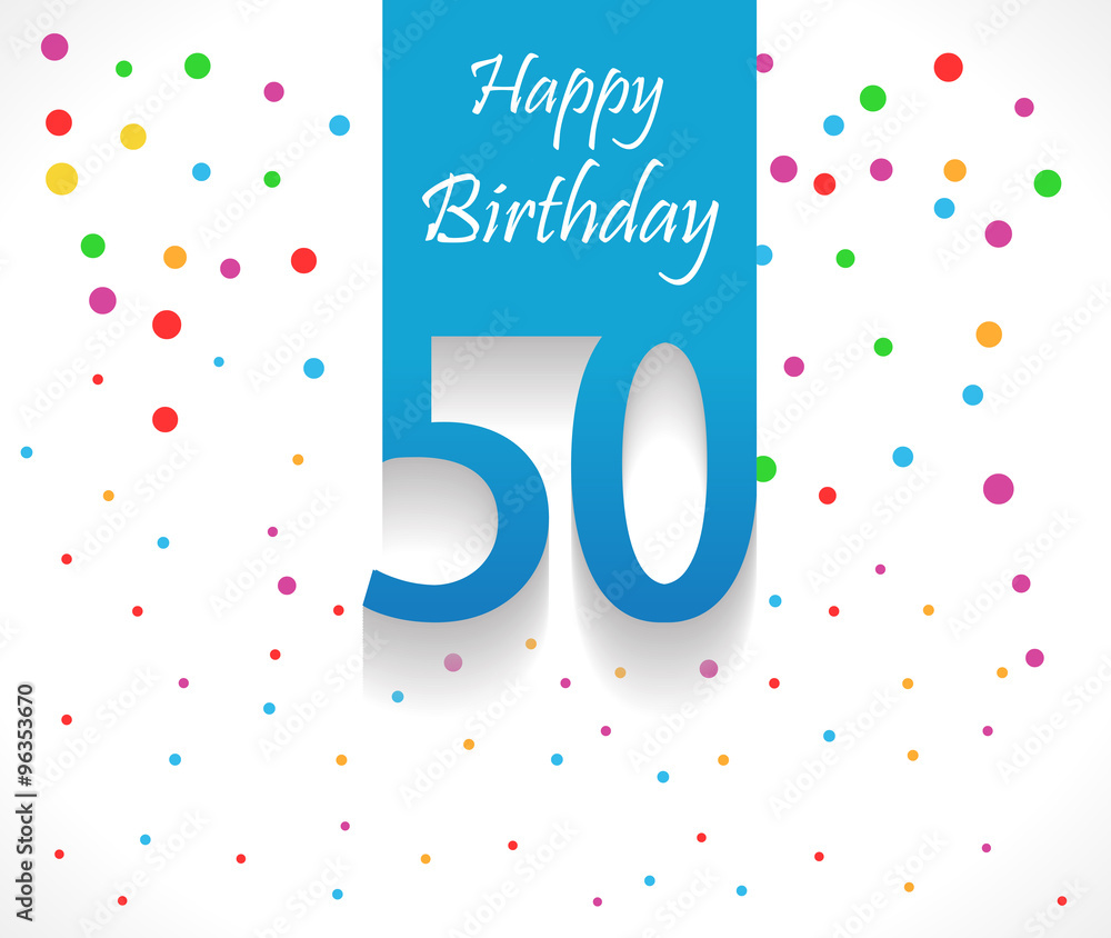 50 years Happy Birthday background or card with colorful confetti with ...