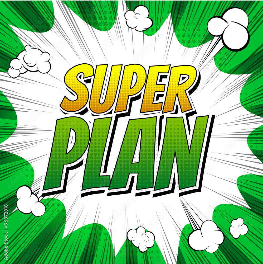 Super plan - Comic book style word on comic book abstract background ...