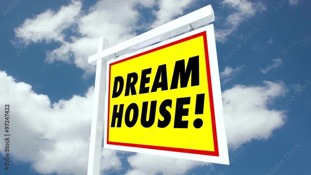 Find Your Dream House words on an animated real estate home for sale ...