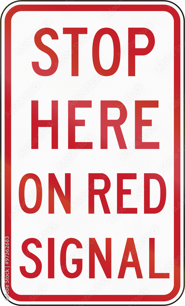 Stop Here On Red