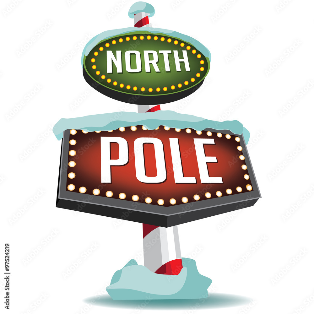 North Pole retro marquee sign isolated. Royalty free illustration ...