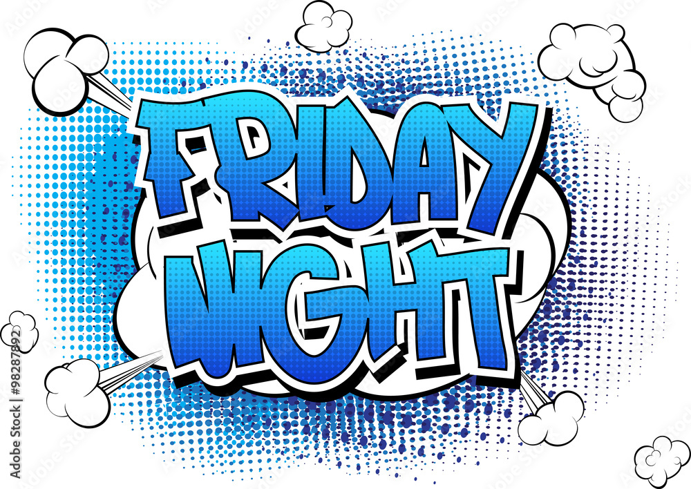 Friday Night - Comic book style word on abstract background. Stock ...