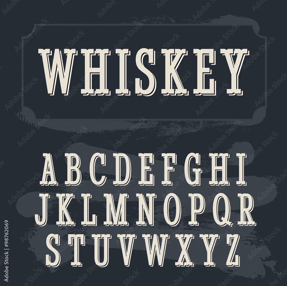 Whiskey label font. Vintage font. Whiskey font. Fine label font ... Whiskey label font. Vintage font. Whiskey font. Fine label font ...