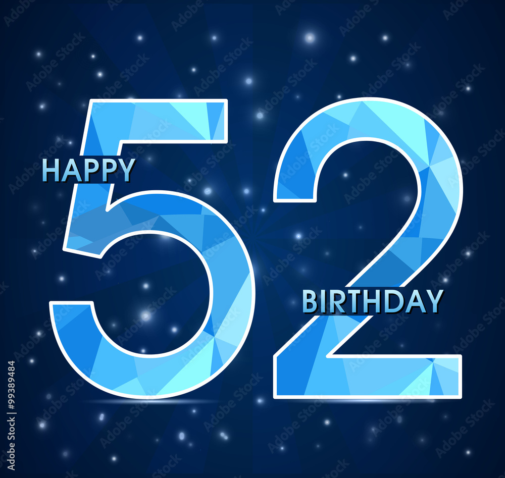 52 year birthday celebration label, 52nd anniversary decorative polygon ...