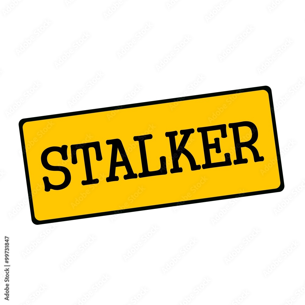 STALKER wording on rectangular signs Stock Illustration | Adobe Stock