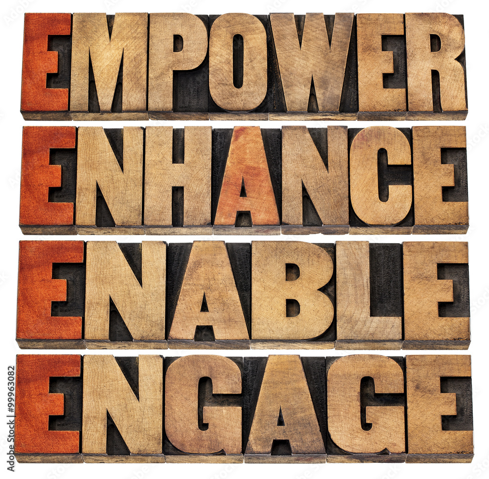 empower, enhance, enable and engage Stock Photo | Adobe Stock