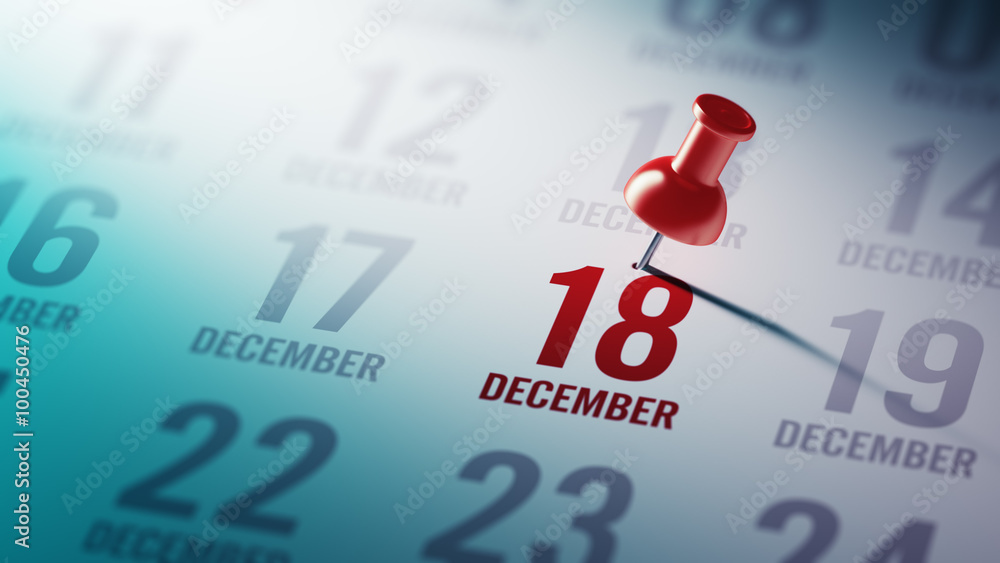December 18 written on a calendar to remind you an important app ...