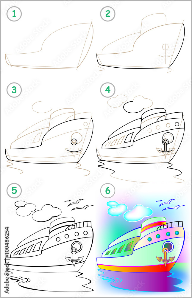 Page shows how to learn step by step to draw a ship. Developing ...