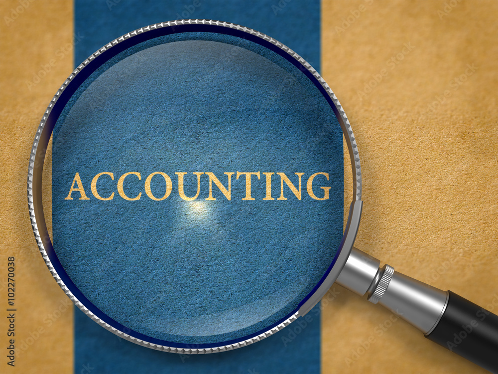 Accounting Concept through Magnifier on Old Paper with Dark Blue ...