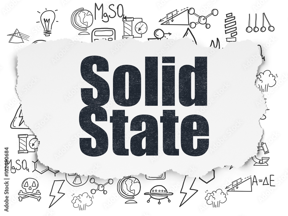 Science concept: Solid State on Torn Paper background Stock ...