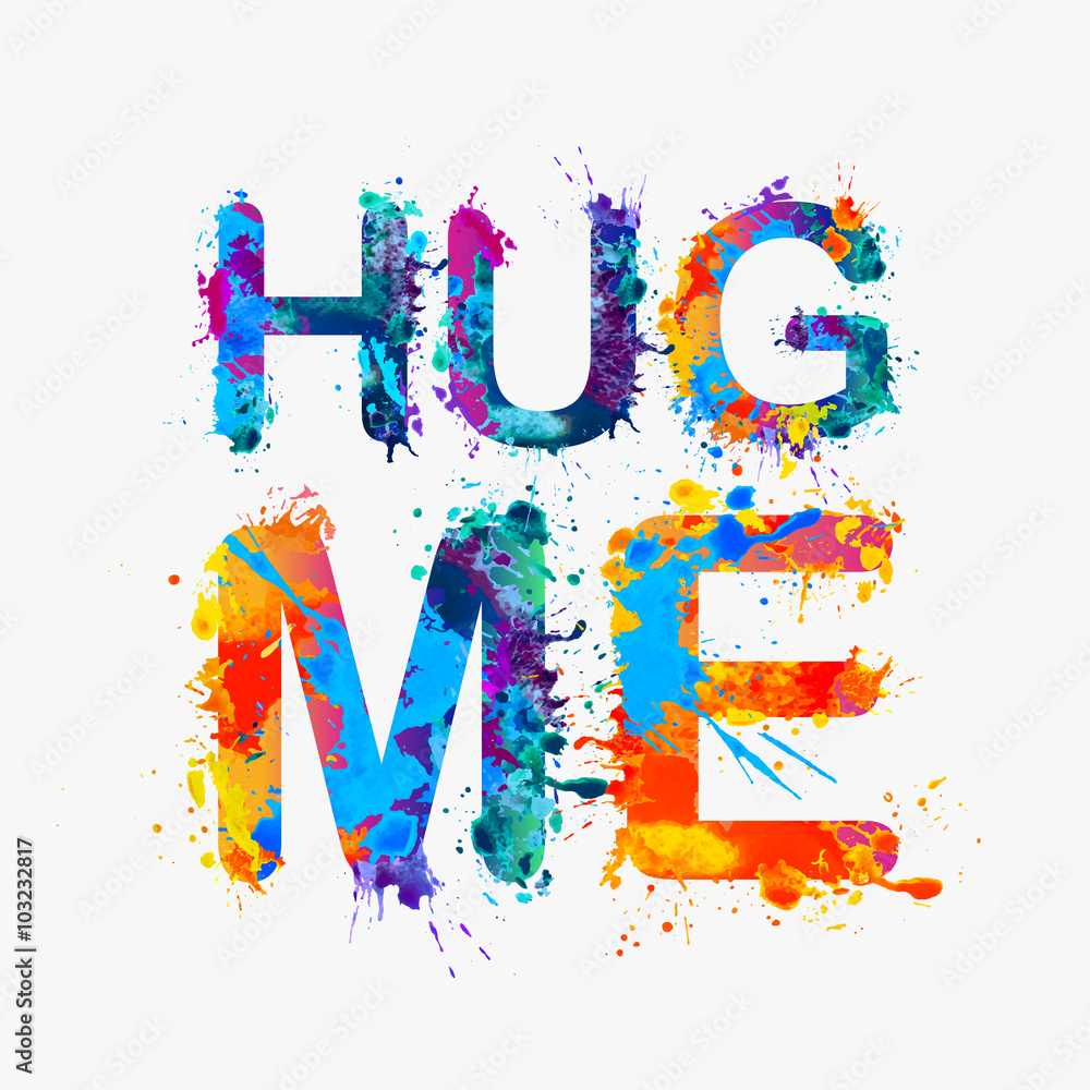 HUG ME! Rainbow splash paint Stock Vector | Adobe Stock