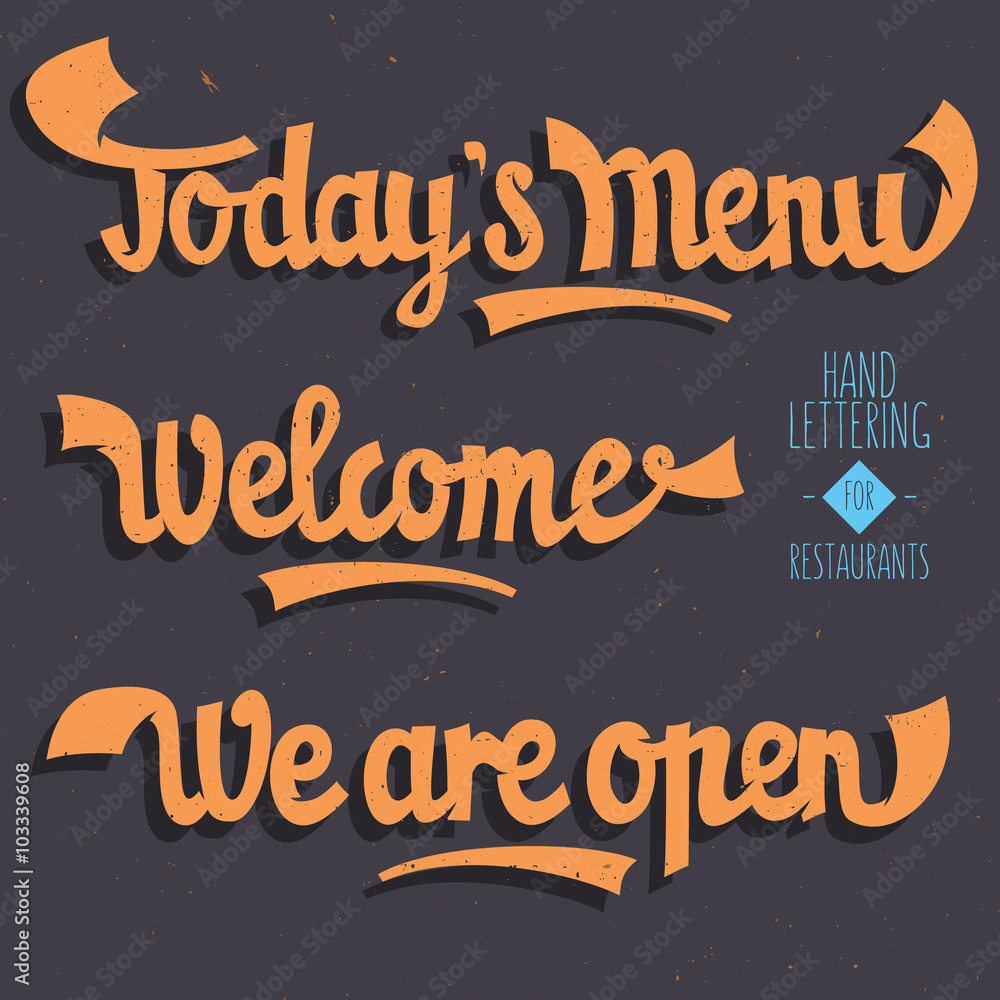 Todays Menu, Welcome, We Are Open. Artistic Hand Drawn Lettering. Stock ...