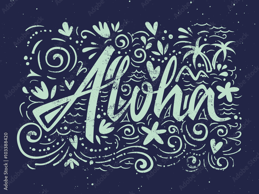 Aloha shirts to print. Hand lettering. Vector illustration. Summer ...