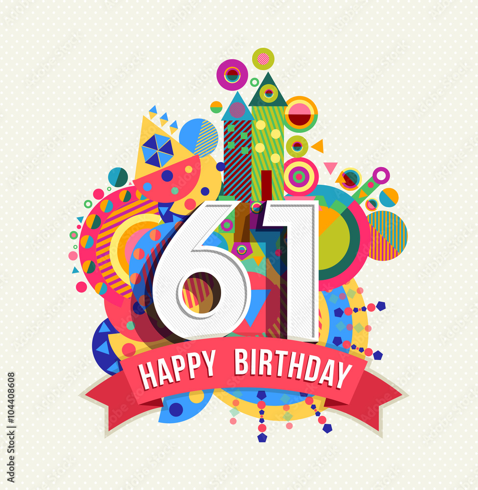 Happy birthday 61 year greeting card poster color Stock Vector | Adobe ...