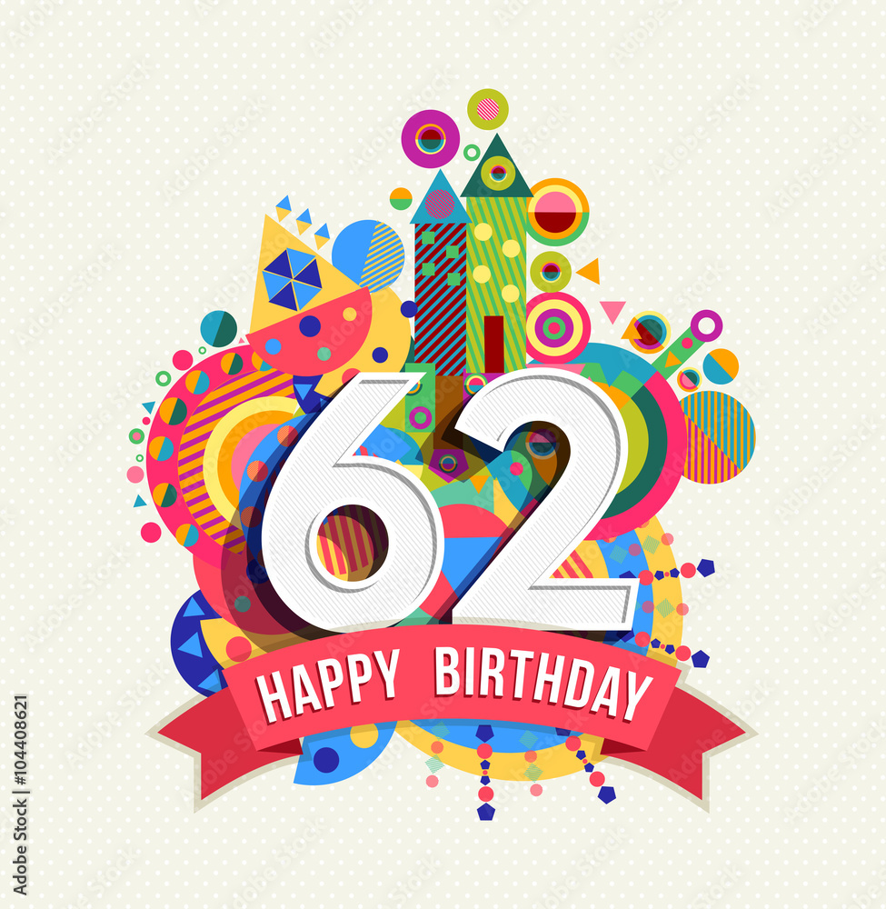 Happy birthday 62 year greeting card poster color Stock Vector | Adobe ...