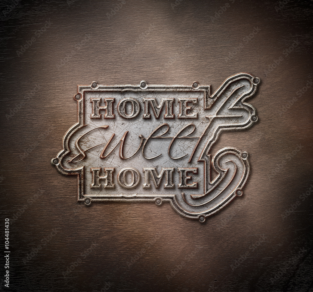 Home Sweet Home - Typo Logo Metall Holz Stock Illustration | Adobe Stock