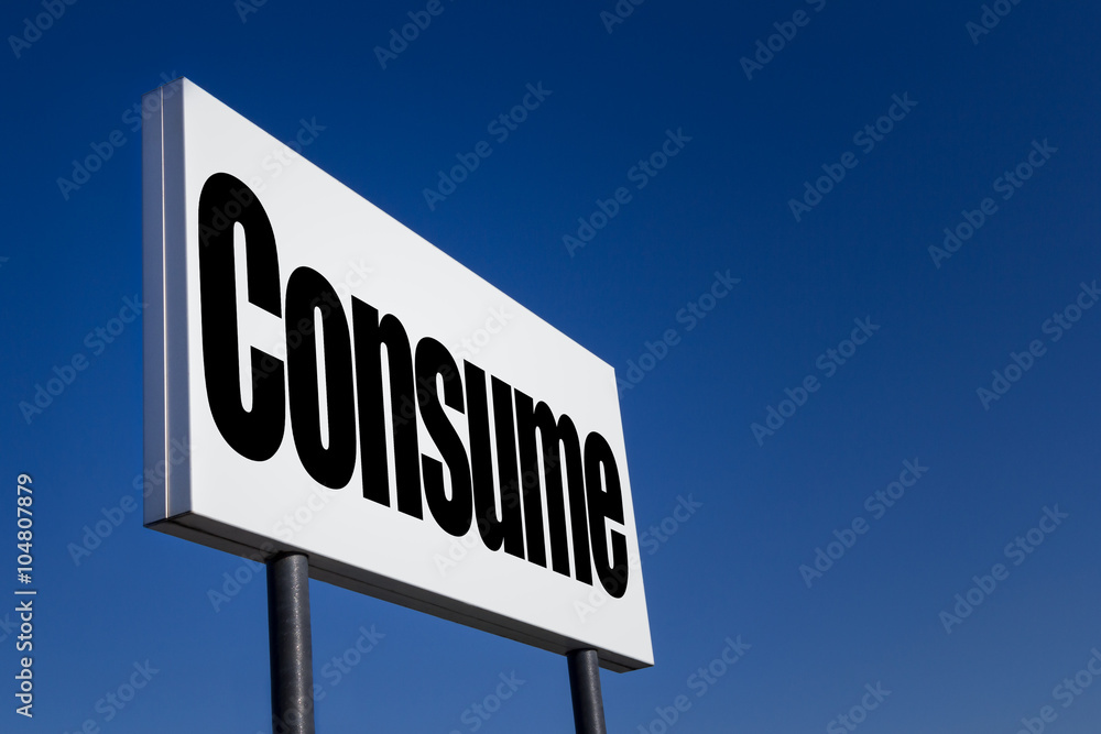 Message "Consume" Stock Photo | Adobe Stock