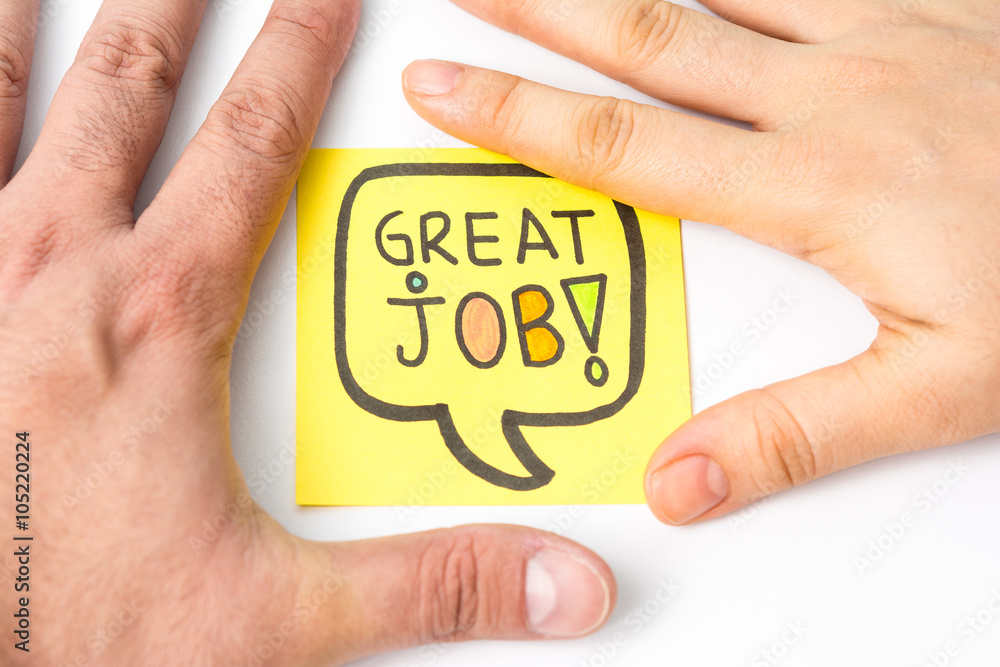 Two hands framing a yellow message with text great job! Stock Photo ...