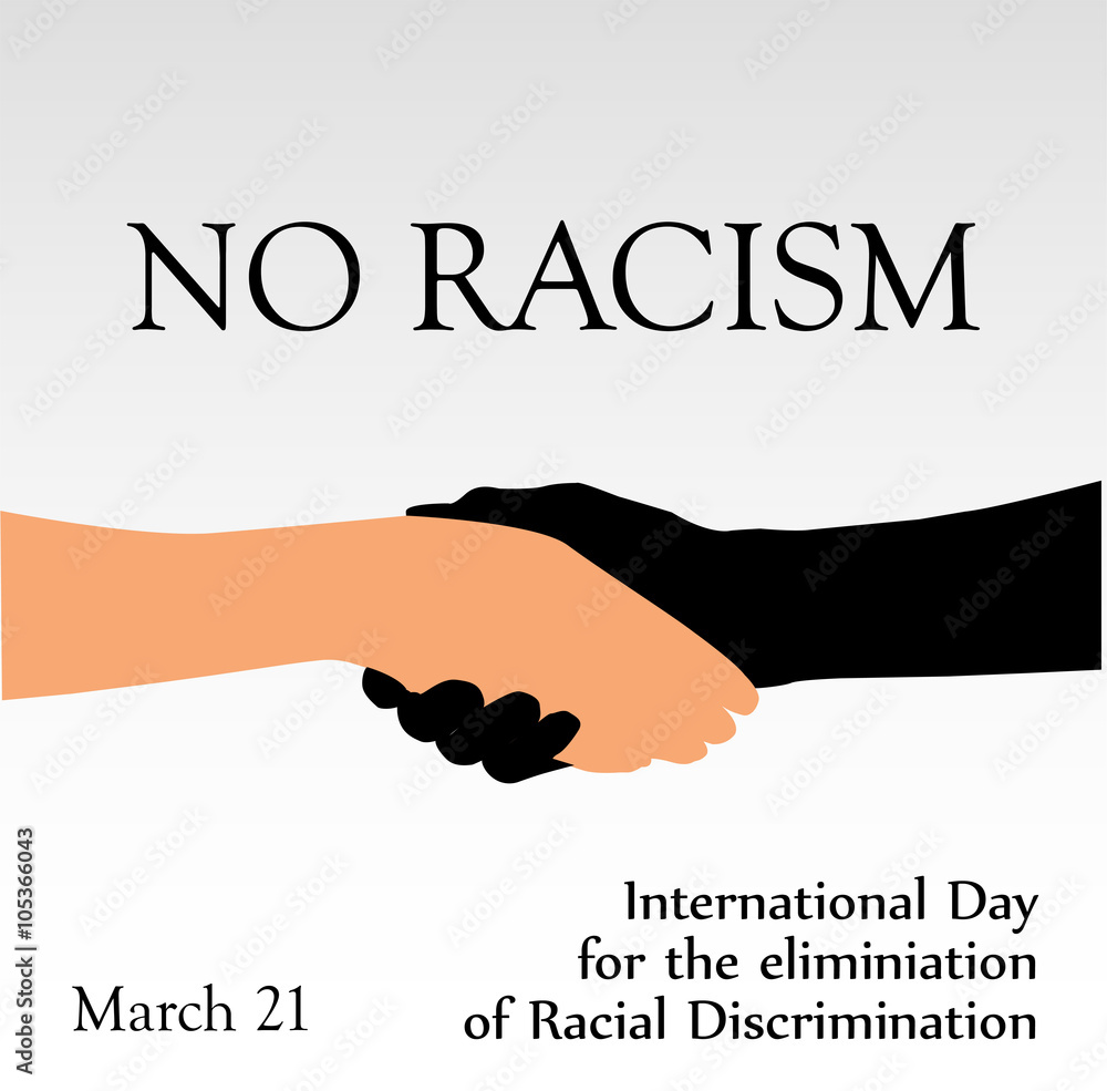 No Racism- Graphic showing unity- International day for the elimination ...